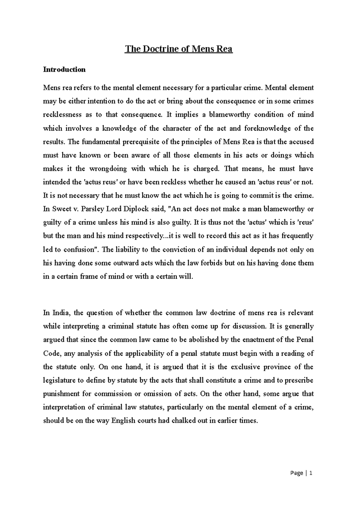 Mens rea - IPC - The Doctrine of Mens Rea Introduction Mens rea refers to the mental element ...