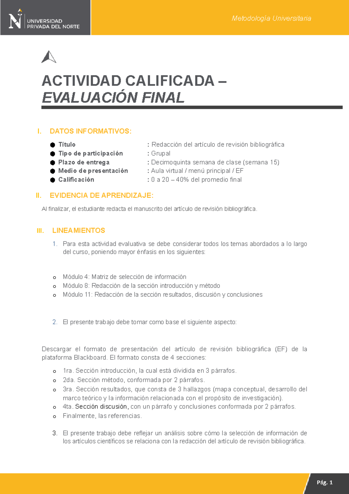 INVE.1101.222 - fsafasf - ACTIVIDAD CALIFICADA – EVALUACIÓN FINAL I. DATOS INFORMATIVOS: Título ...