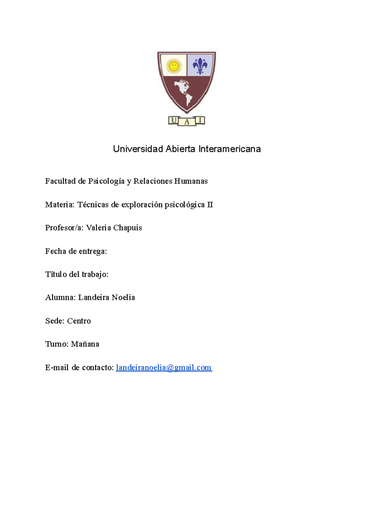 TP Tecnicas de exploración - Universidad Abierta Interamericana Facultad de Psicología y ...