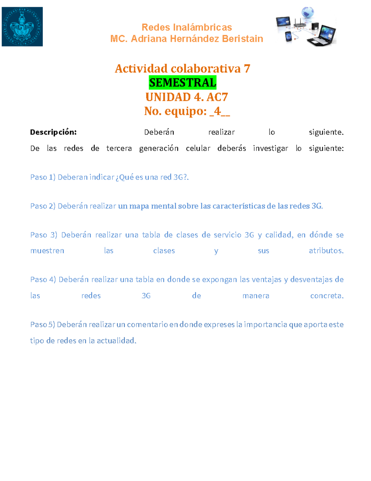 AC7 equipo 4 SEM - Práctica - MC. Adriana Hernández Beristain Actividad ...