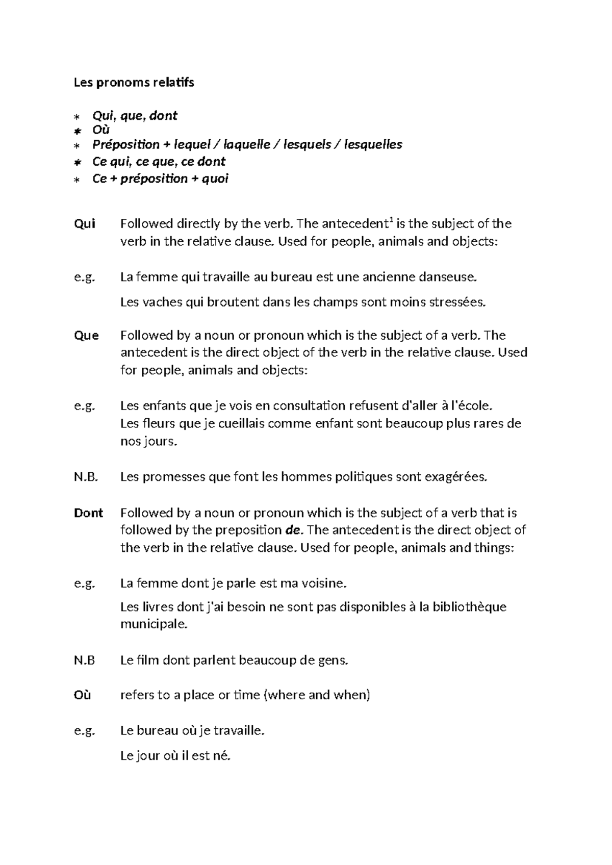 Pronoms relatifs notes - Les pronoms relatifs Qui, que, dont Où ...