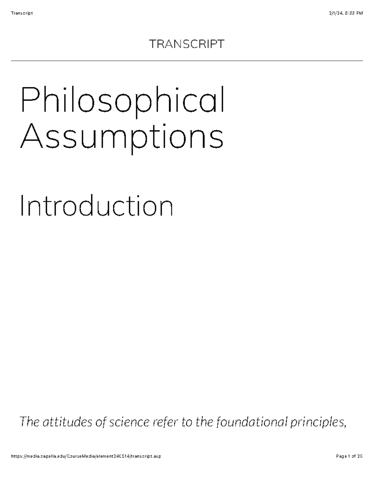 Philospical assumptions week 4 - TRANSCRIPT Philosophical Assumptions Introduction The attitudes ...