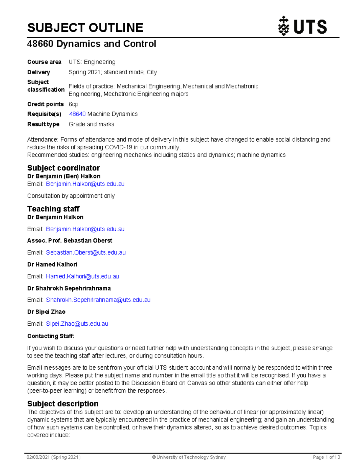Dynamics and Control 2021 Subject Outline - SUBJECT OUTLINE 48660 Dynamics and Control ...