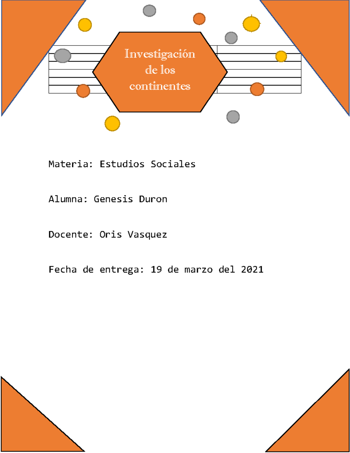 Investigacion de los continentes - Materia: Estudios Sociales Alumna ...