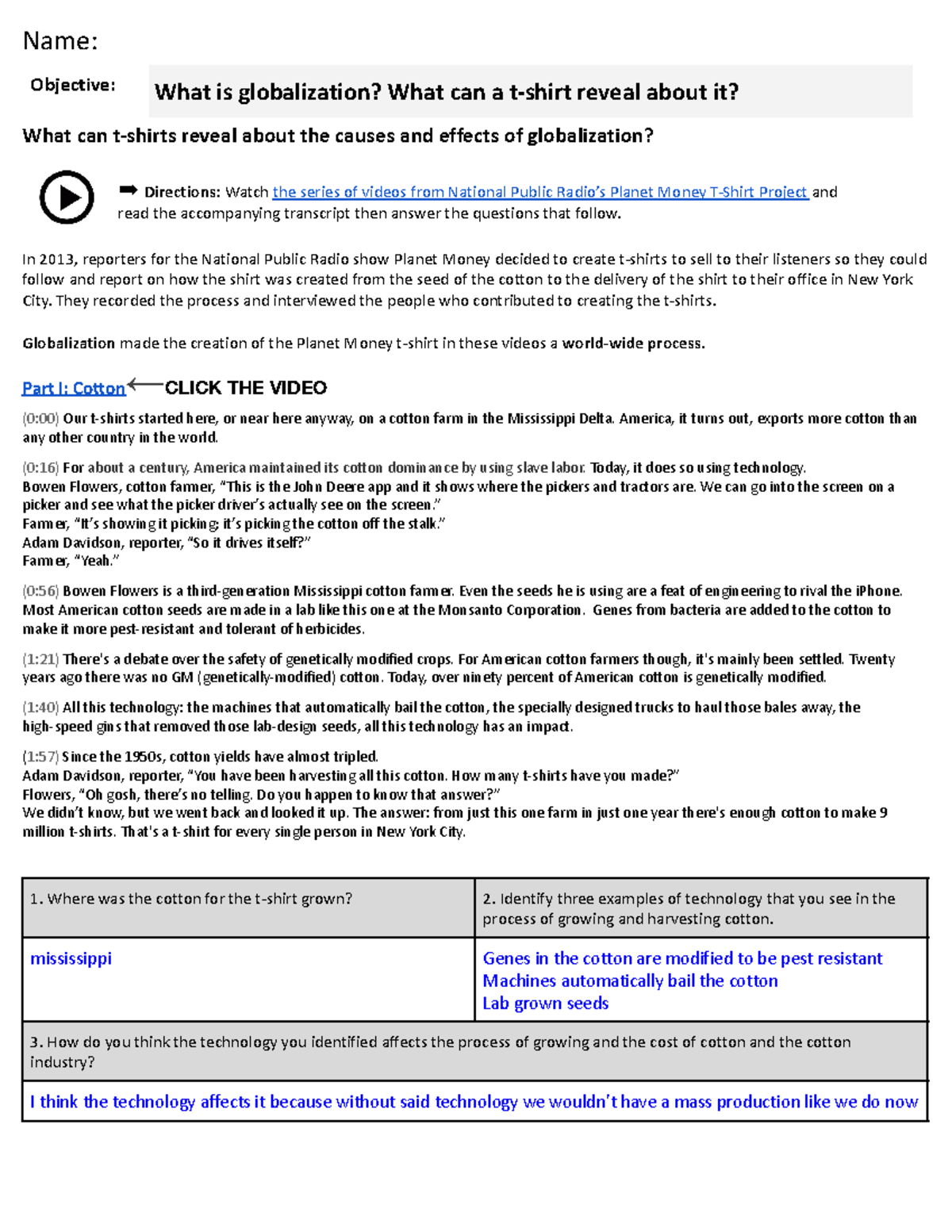 Jasmine Jarido - #1 Globalization Classwork - Name: Objective: What is globalization? What can a ...