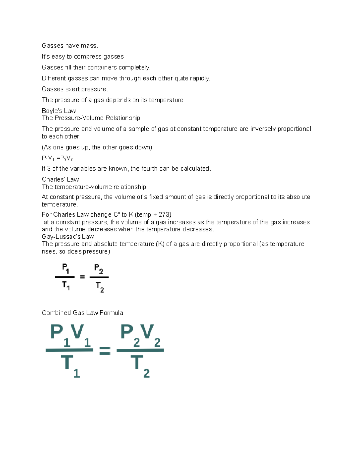 Gas Law Notes - Gas LAws - Gasses have mass. It's easy to compress ...