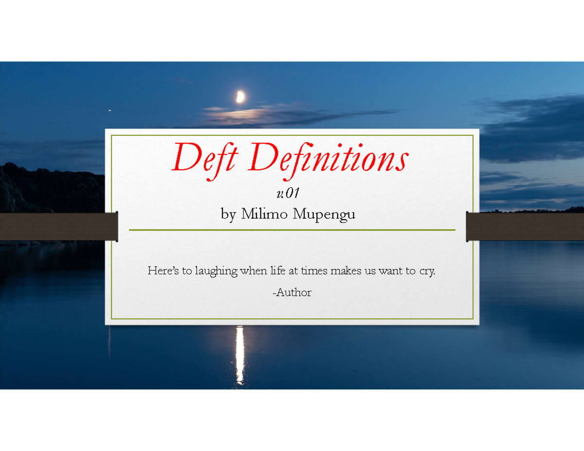 Deft Definitions on Research Methods - Deft Definitions v. by Milimo ...