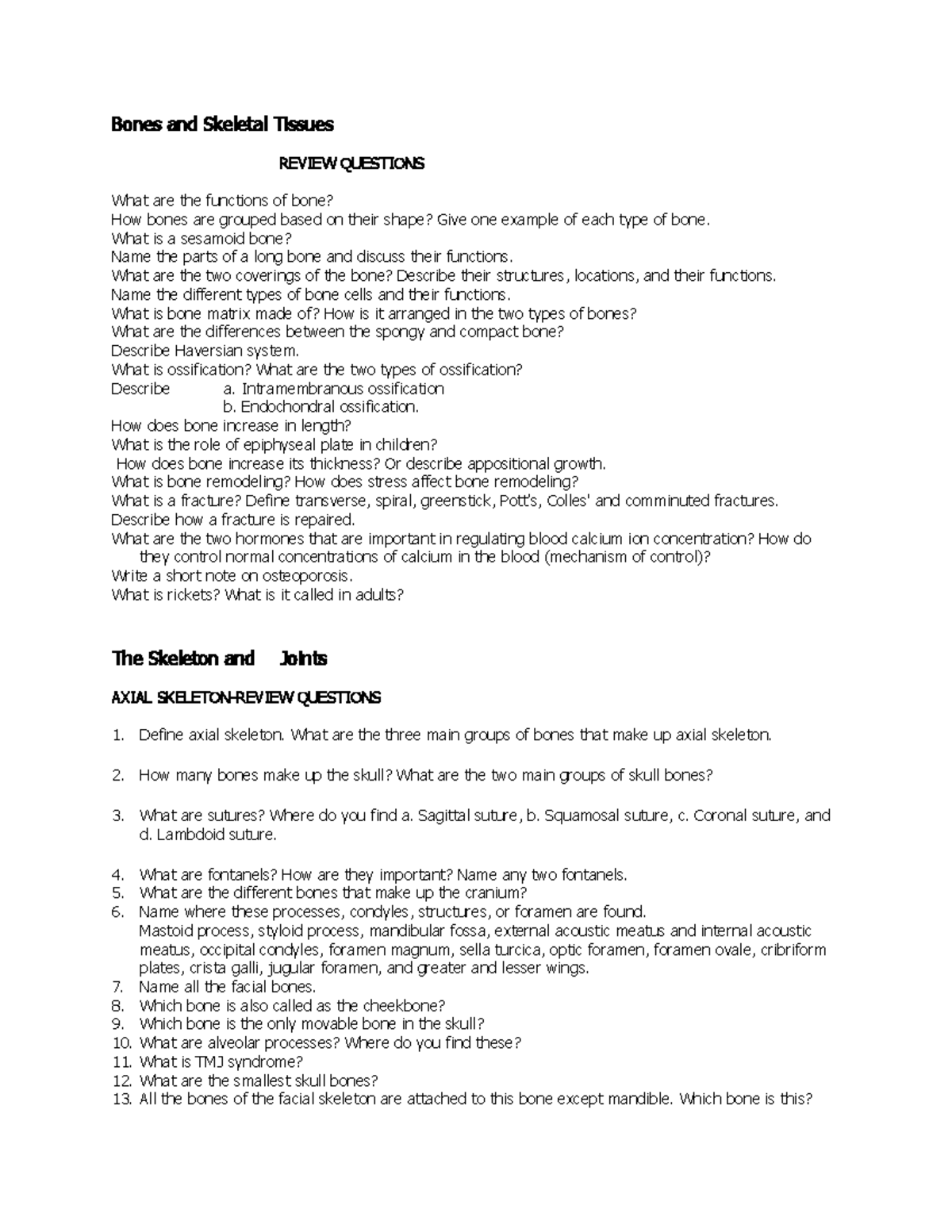 Reveiw Qs unit II bones - Bones and Skeletal Tissues REVIEW QUESTIONS ...