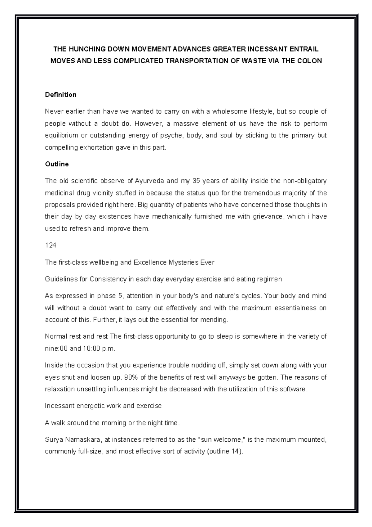 THE Hunching DOWN Movement Advances Greater Incessant Entrail Moves AND ...