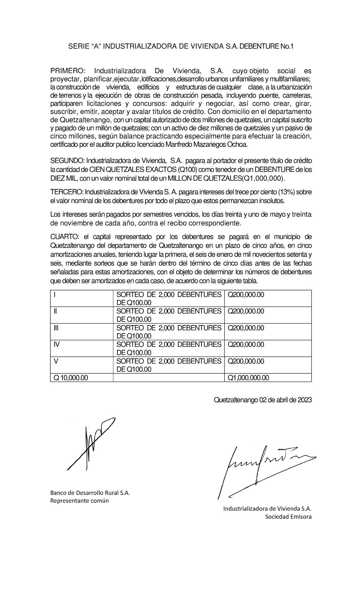 Modelo Debentures Pablo Villatoro - SERIE “A” INDUSTRIALIZADORA DE VIVIENDA S. DEBENTURE No ...