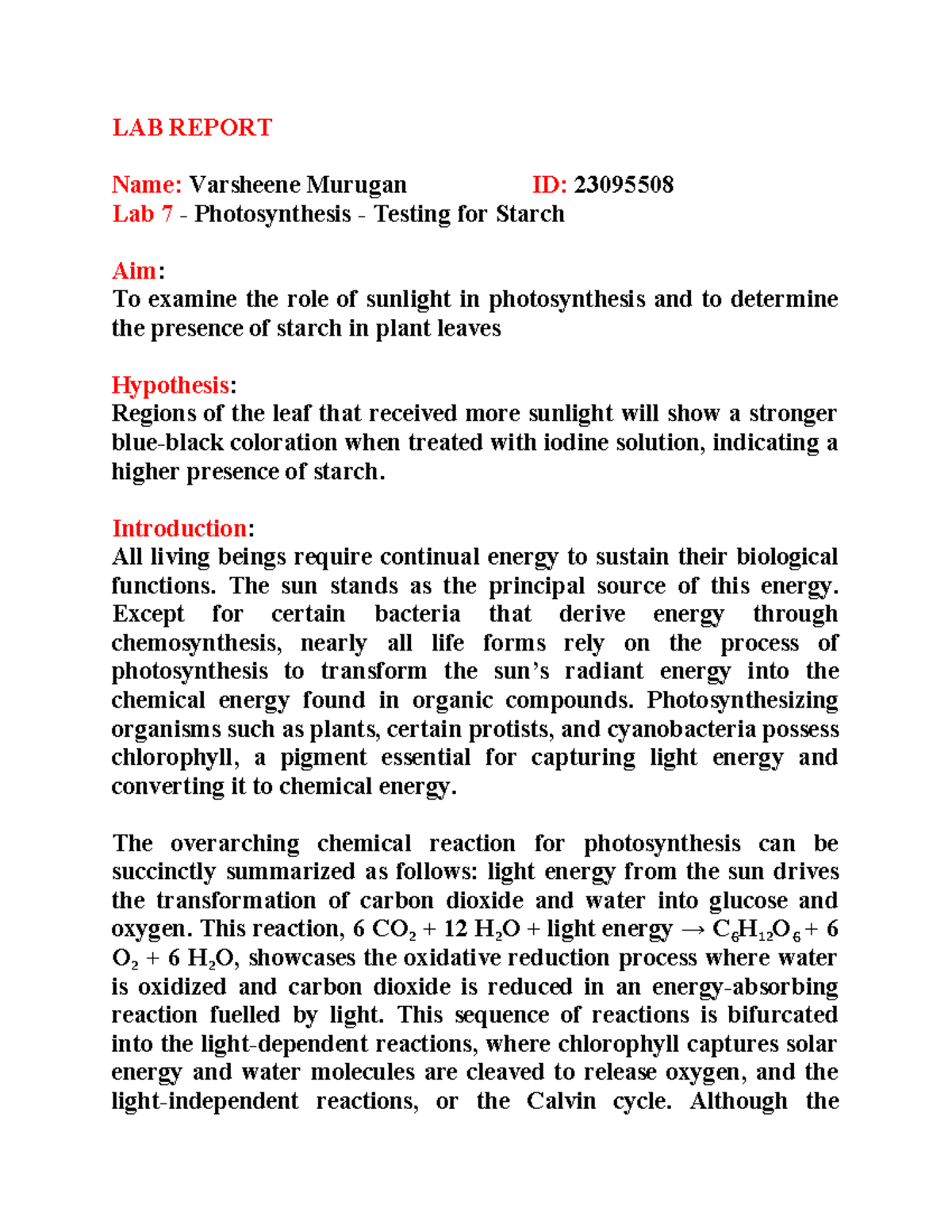 LAB Report (photosynthesis) - LAB REPORT Name: Varsheene Murugan ID ...
