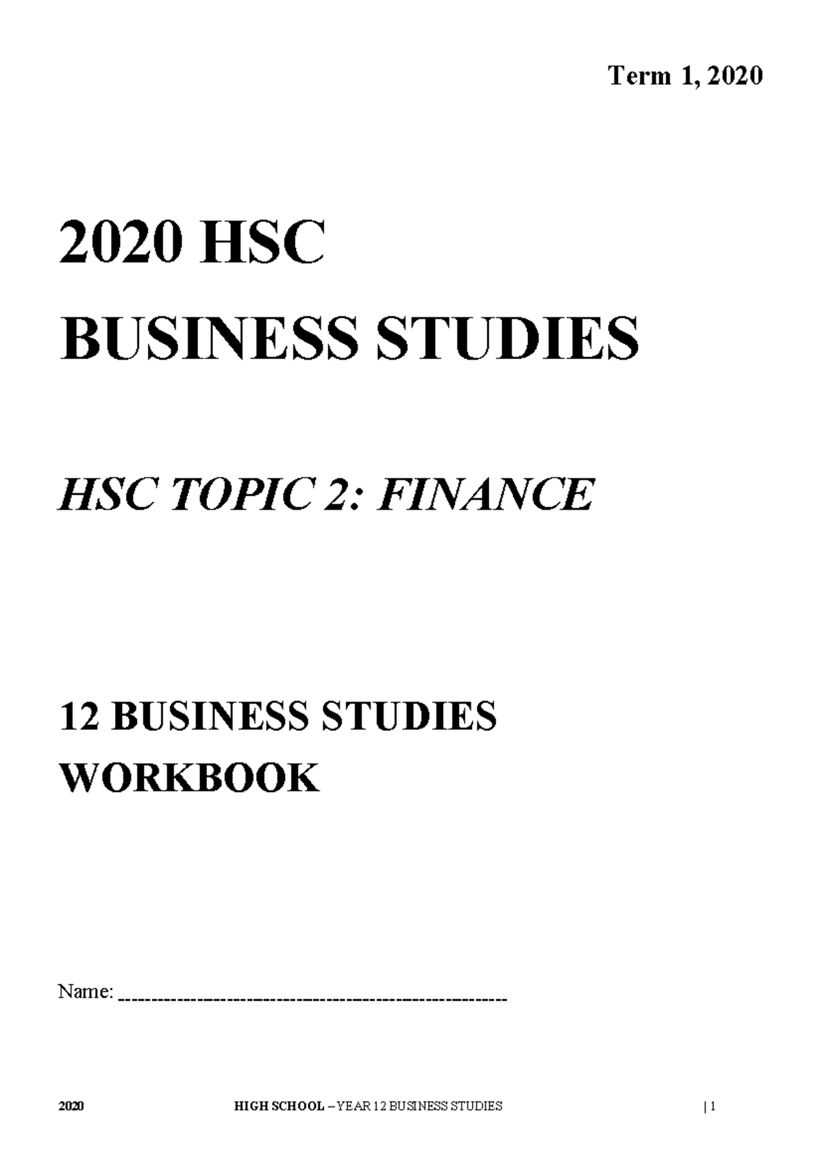 Past HSC Questions - Finance - FB-1 - Term 1, 2020 2020 HSC BUSINESS ...