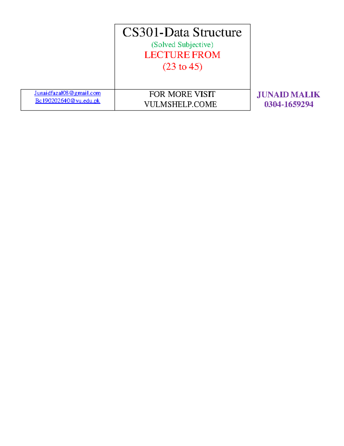 CS301 Solved Subjective Final TERM BY Junaid - JUNAID MALIK 0304 - 1659294 FOR MORE VISIT ...