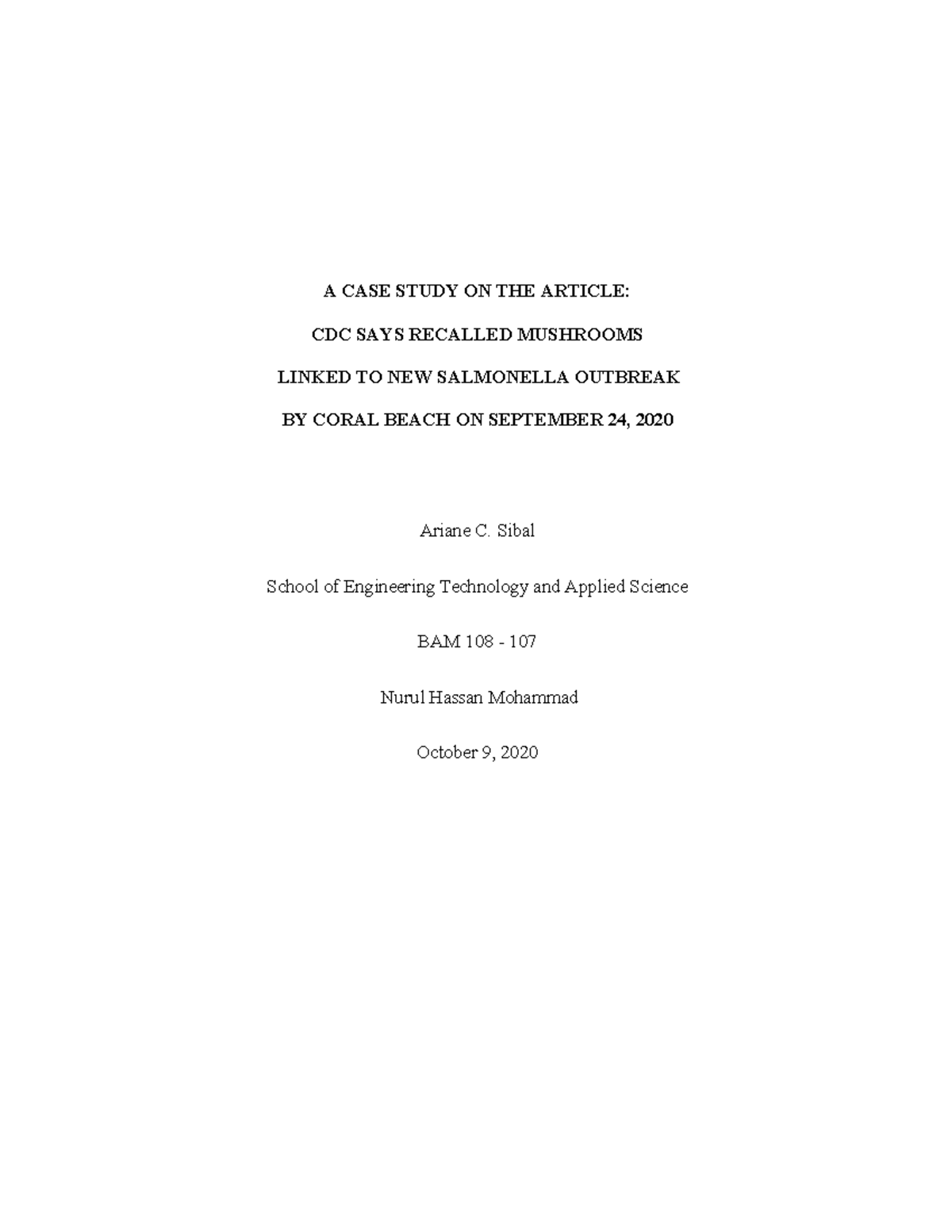 Case Study Assignment - A CASE STUDY ON THE ARTICLE: CDC SAYS RECALLED ...