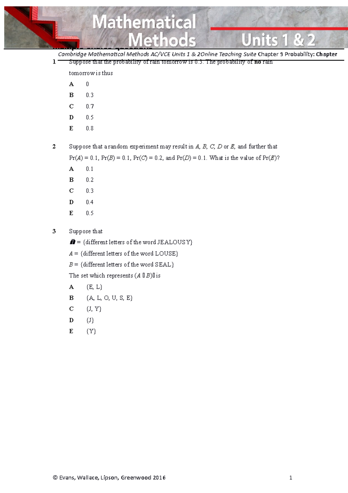 Chapter test 09 T1 - Multiple-choice questions 1 Suppose that the ...