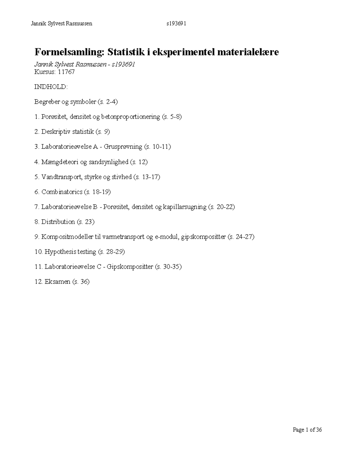 Formelsamling - Kursus 11767 - Formelsamling: Statistik i eksperimentel materialelære Jannik ...