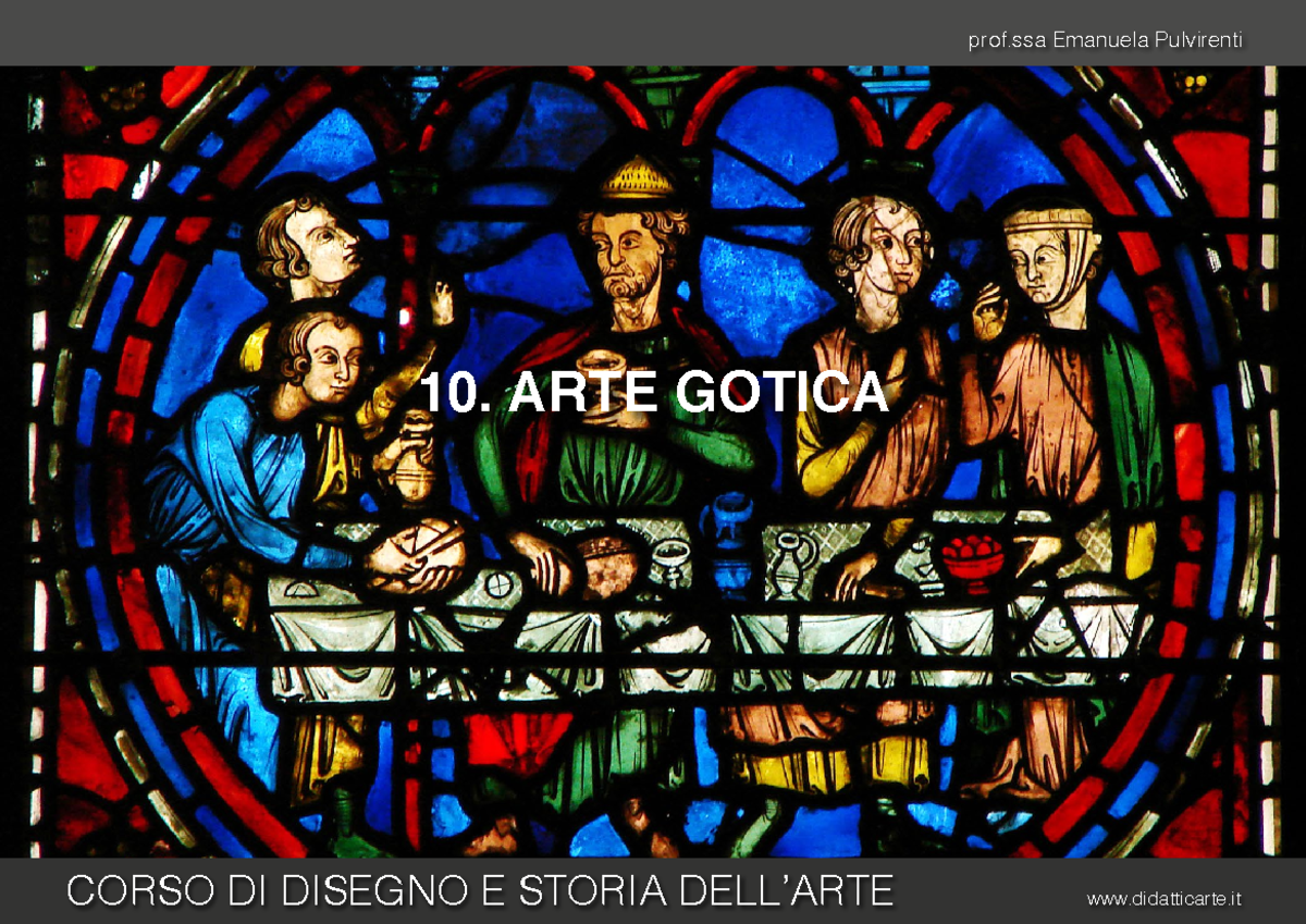 10 arte gotica - prof Emanuela Pulvirenti 10. ARTE GOTICA IL NUOVO ...