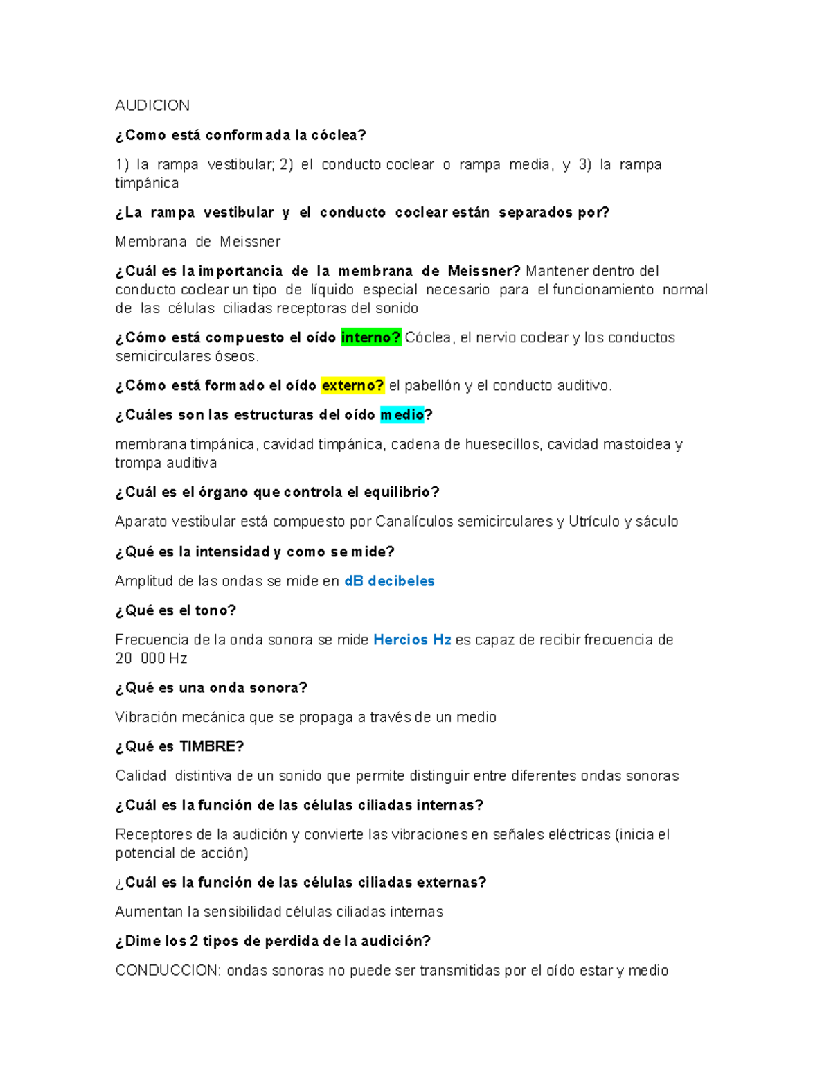 GUIA - guia antes de un examen jjajaja - AUDICION ¿Como está conformada ...