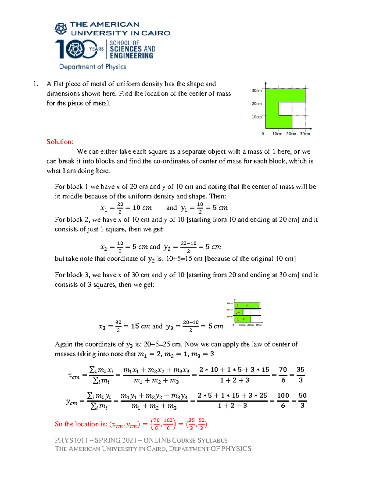 PHYS 1011 - HW6 with solution - PHYS1011 – SPRING 2021 – ONLINE COURSE SYLLABUS A flat piece of ...