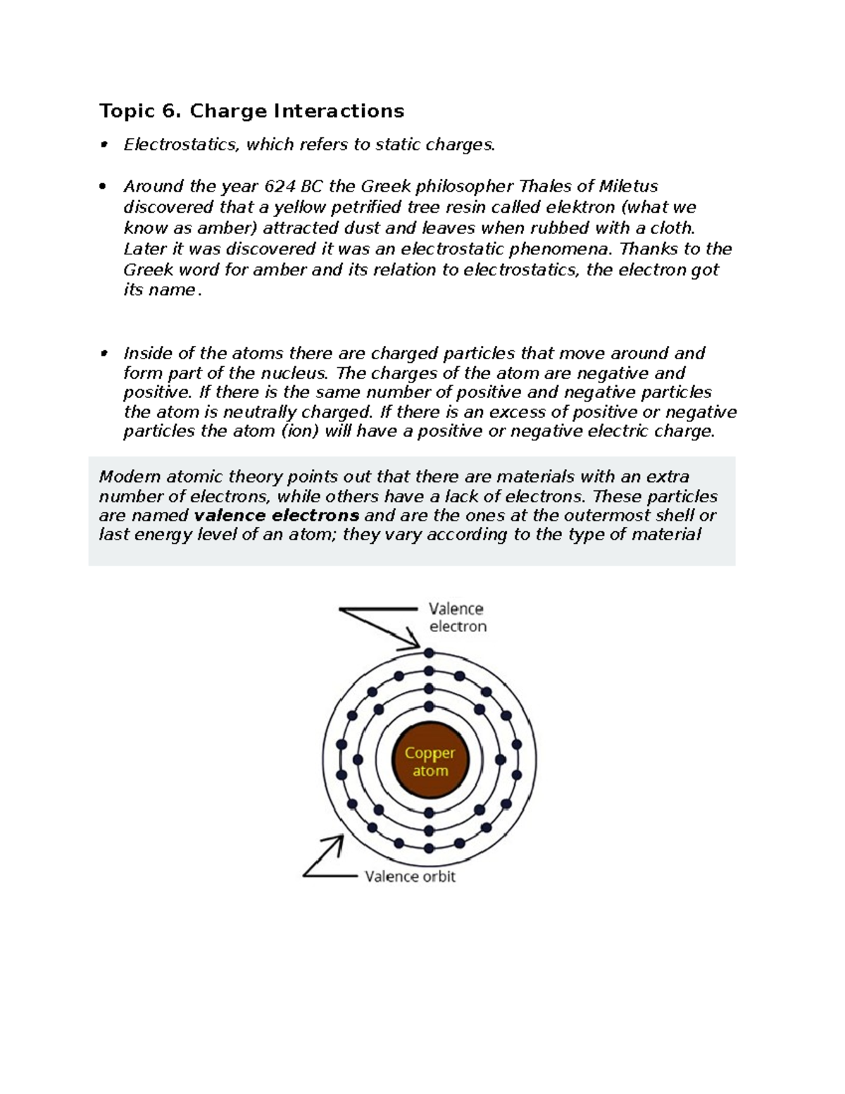 Topic 6. Charge Interactions - Topic 6. Charge Interactions Electrostatics, which refers to ...