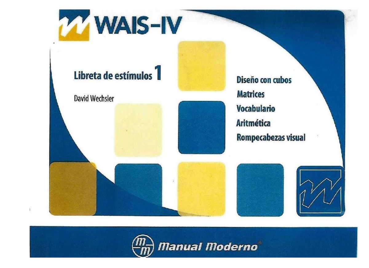 WAIS IV Cuadernos de Estimulos Completo 1 y 2 y Pruebas Verbales - Diseño con Cubos 16-90 Ítem 5 ...