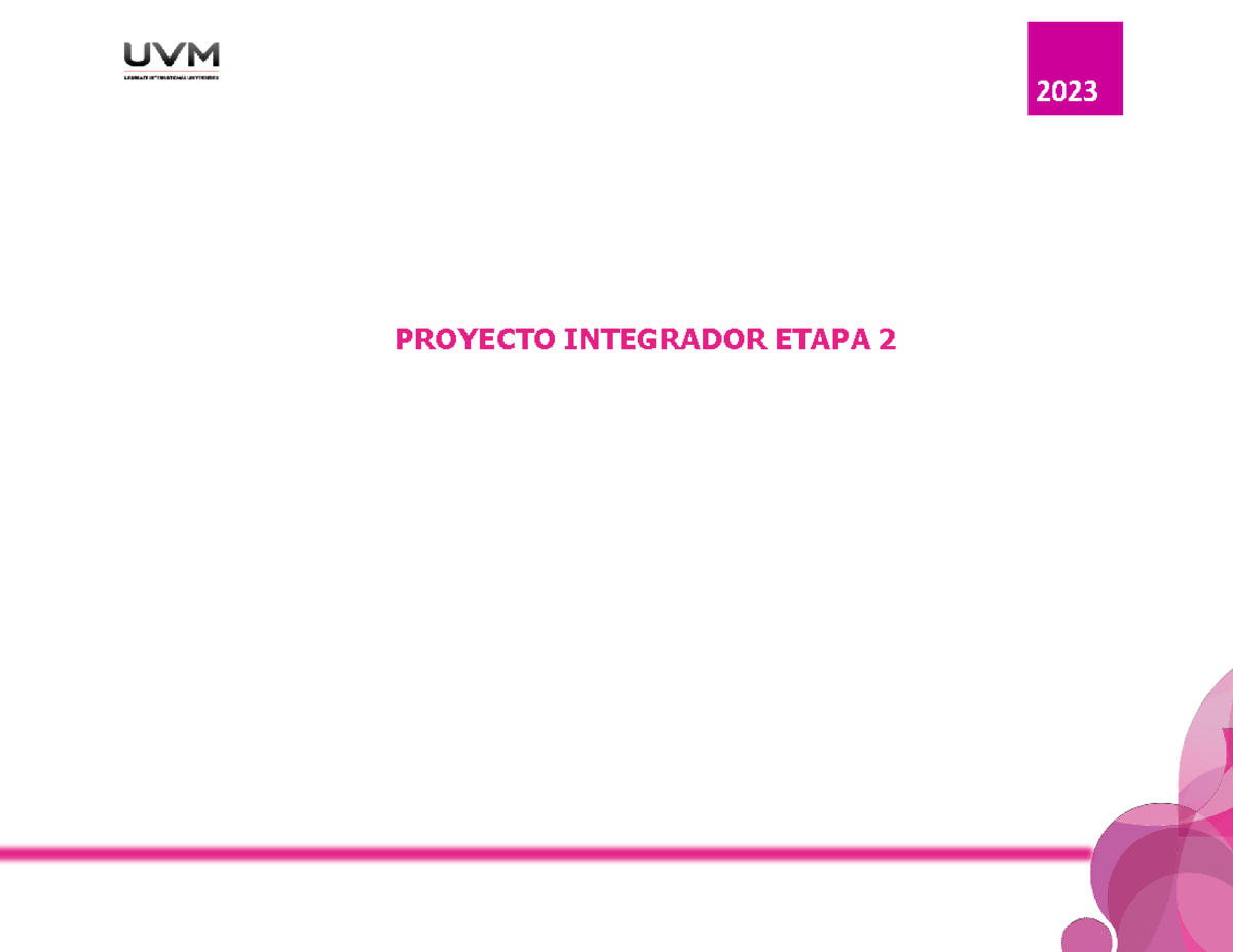 A6 PIE2 amparo - PROYECTO INTEGRADOR ETAPA ACTIVIDAD PROYECTO INTEGRADOR ETAPA 2 Fecha:14/AGOSTO ...