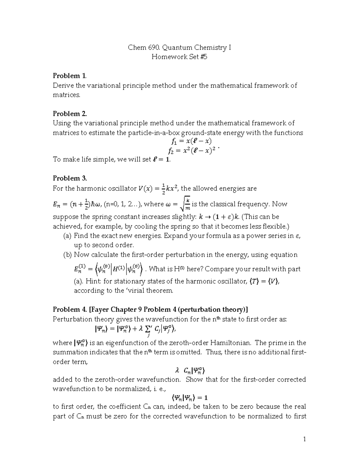Homework 5 with answers - Chem 690. Quantum Chemistry I Homework Set ...