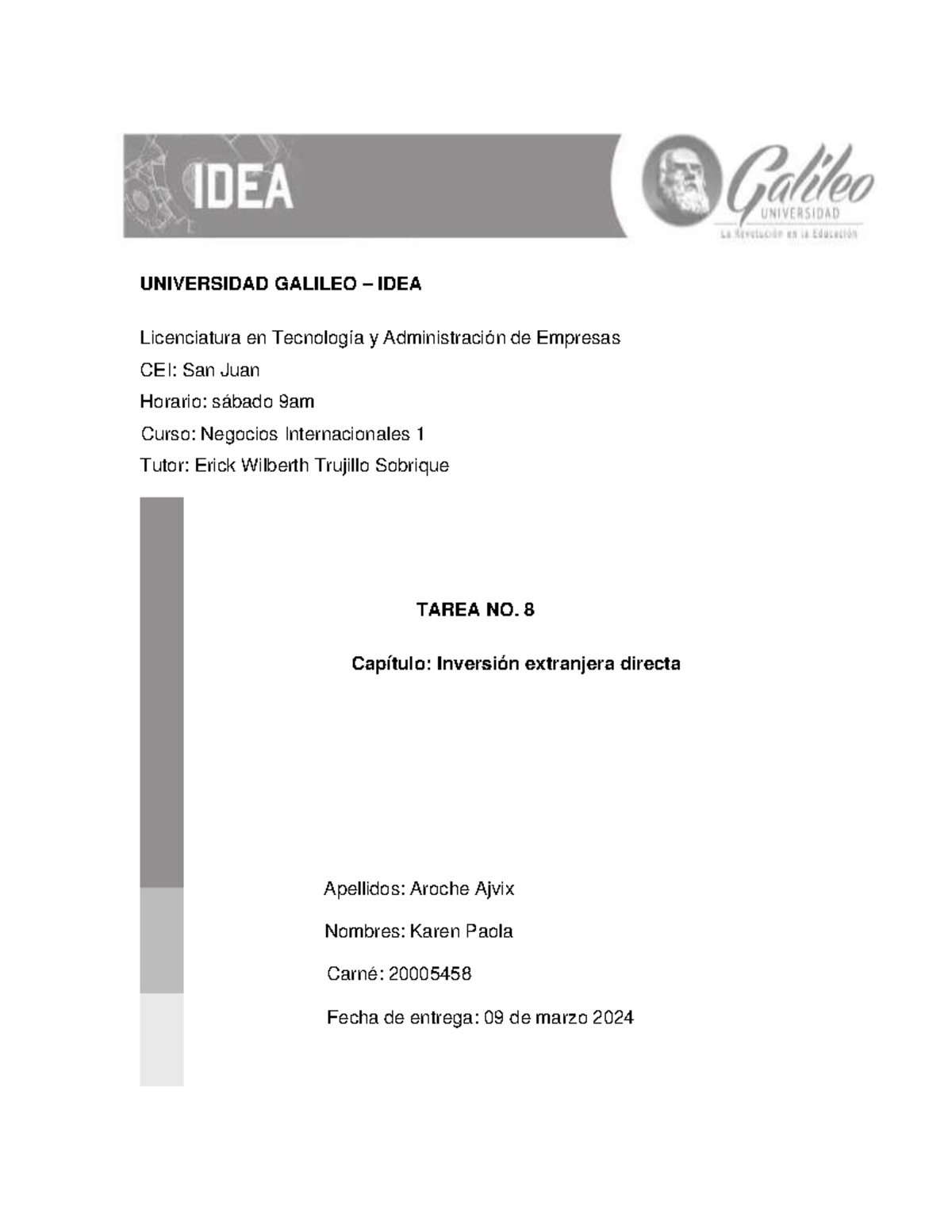 Tarea 8 - IMPOTANTE. Errores de ortografía y redacción se restan de 5 a ...
