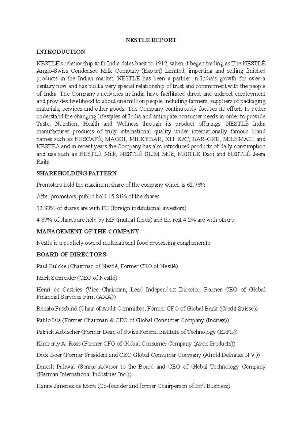 Nestle Report 1 - NESTLE REPORT INTRODUCTION NESTLÉ's relationship with ...