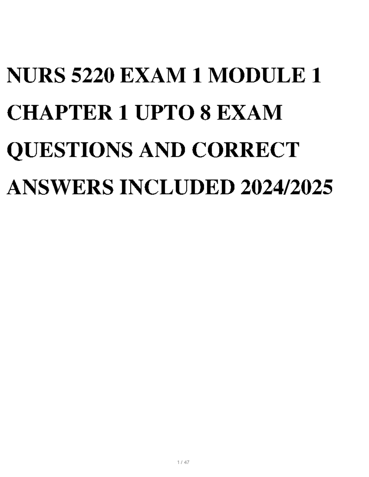 NURS 5220 exam 1 - NURS 5220 EXAM 1 MODULE 1 CHAPTER 1 UPTO 8 EXAM ...