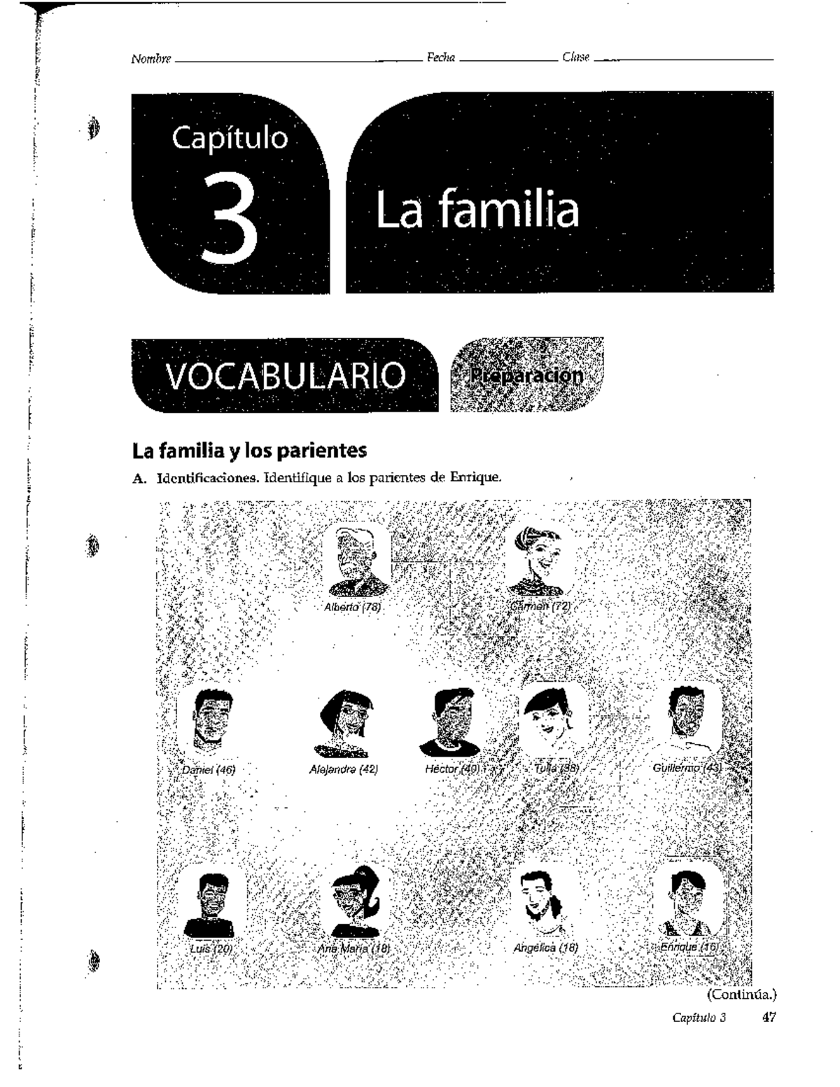 Capítulo 3 manual cuaderno de tarea Puntos 9 - Nombre Fecha Clase ...