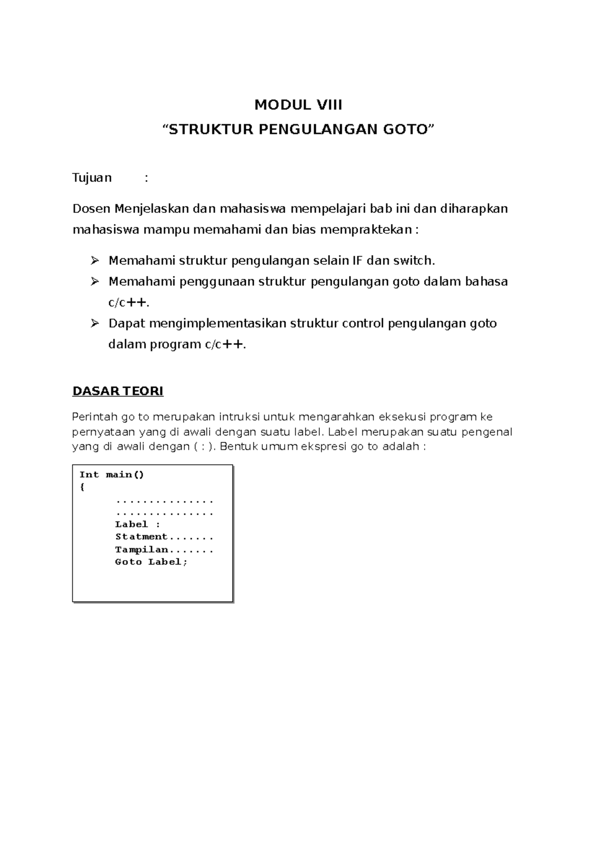 ALGO M8 - Algo Modul 8 Looping GOTO - MODUL VIII “STRUKTUR PENGULANGAN ...