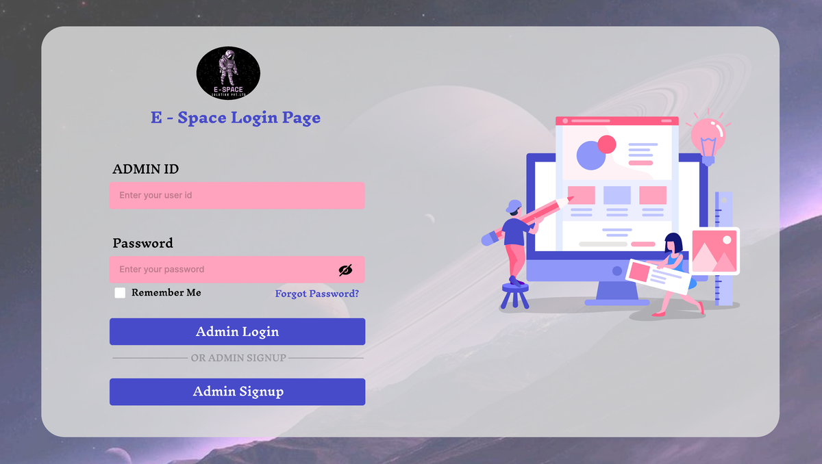 E - Space Interface (By Najahi) - OR ADMIN SIGNUP E - Space Login Page Remember Me Forgot ...