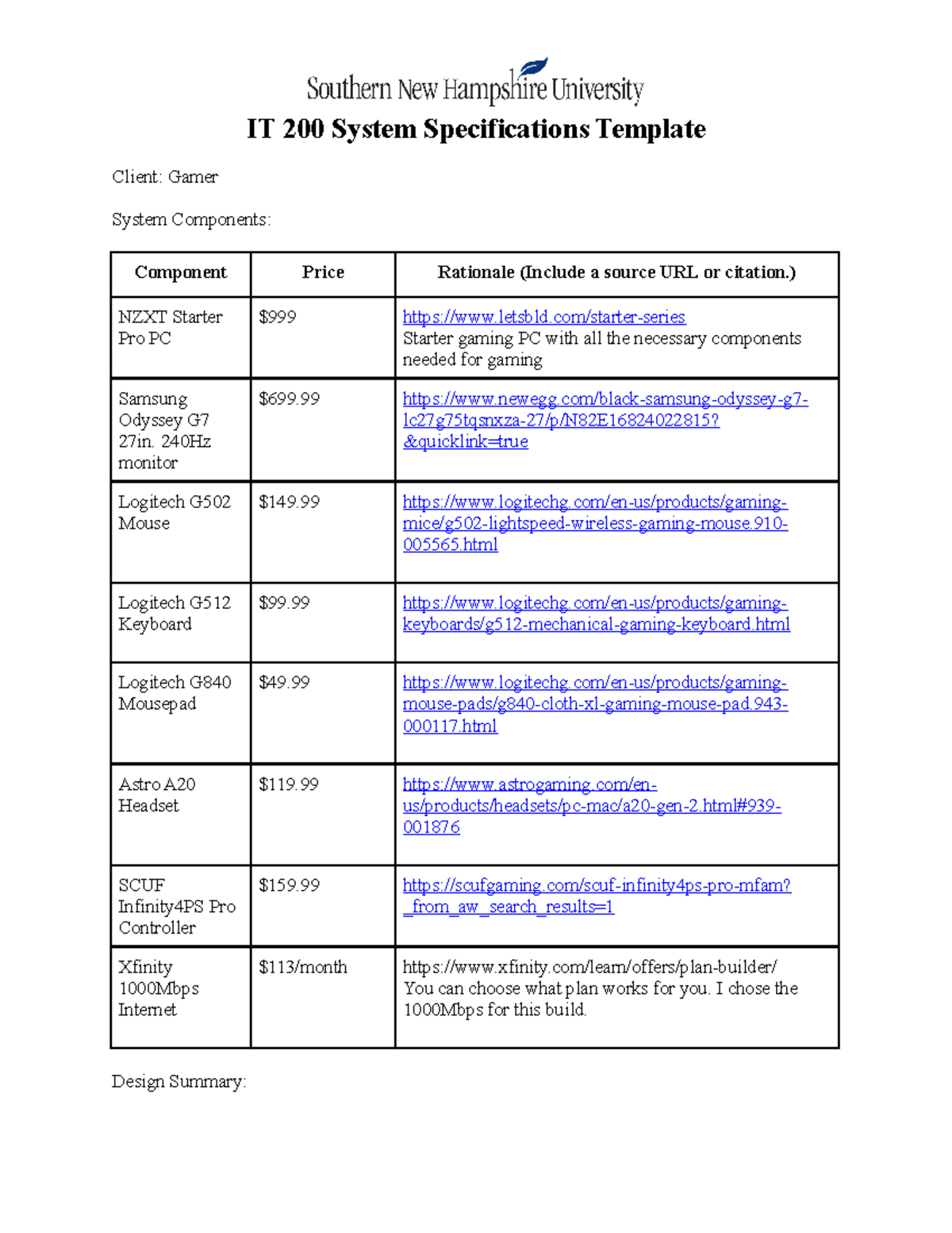 IT-200 2-2 Assignment - IT 200 System Specifications Template Client: Gamer System Components ...