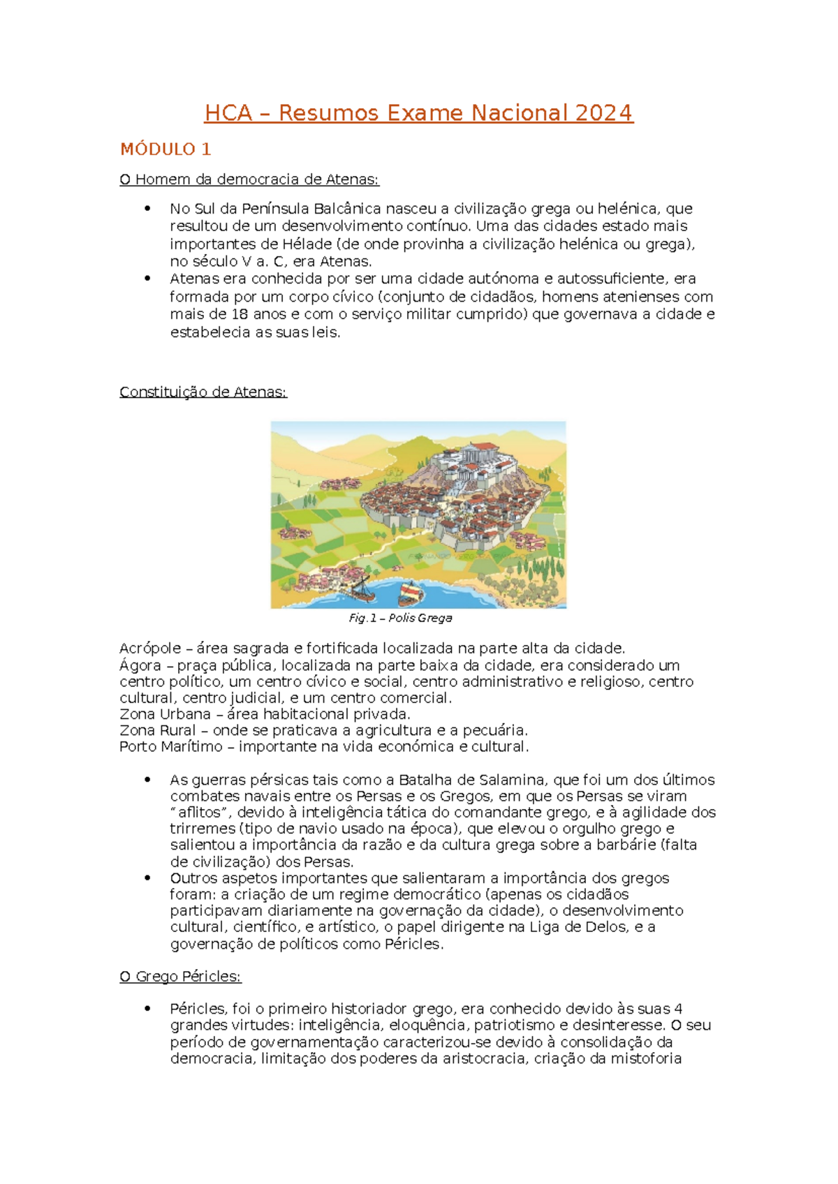 Exame 2024 Resumos - HCA – Resumos Exame Nacional 2024 MÓDULO 1 O Homem da democracia de Atenas ...