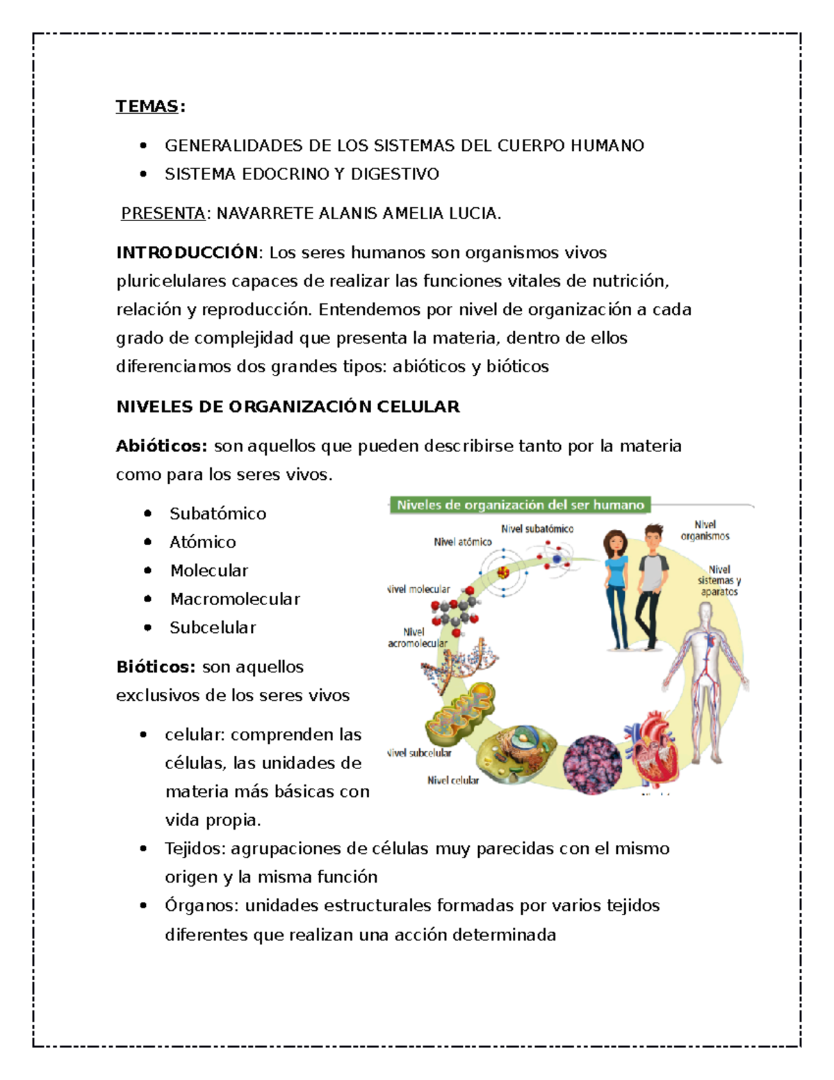 Introducción a la biologia - TEMAS: GENERALIDADES DE LOS SISTEMAS DEL ...
