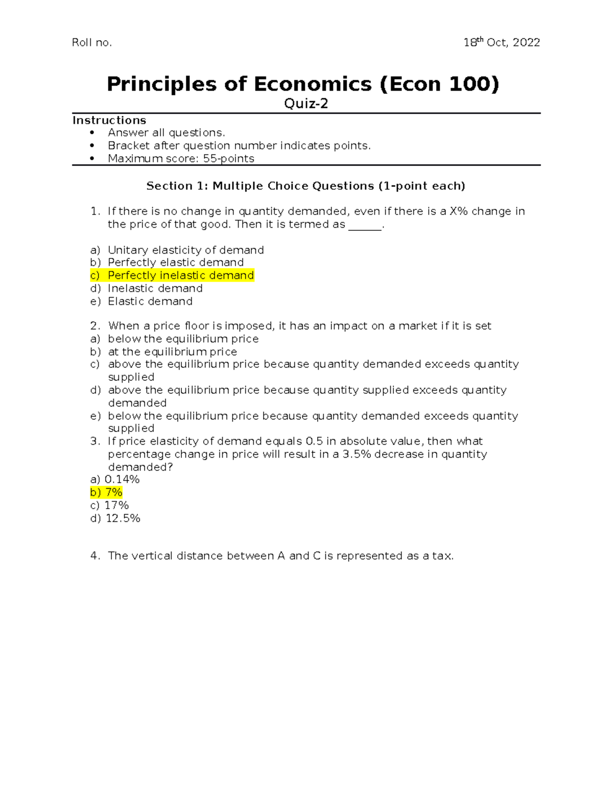 Econ 100 Micro Economics - Principles of Economics (Econ 100) Quiz- Instructions Answer all ...