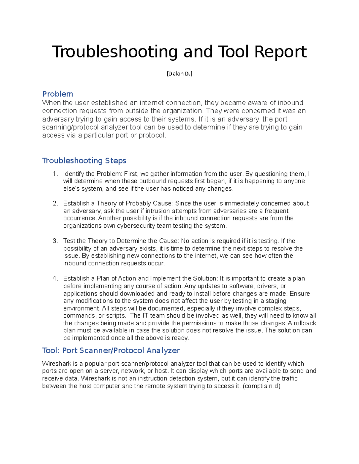 CMIT 265 Troubleshooting and Tool Report - Troubleshooting and Tool Report [Dalan D.] Problem ...