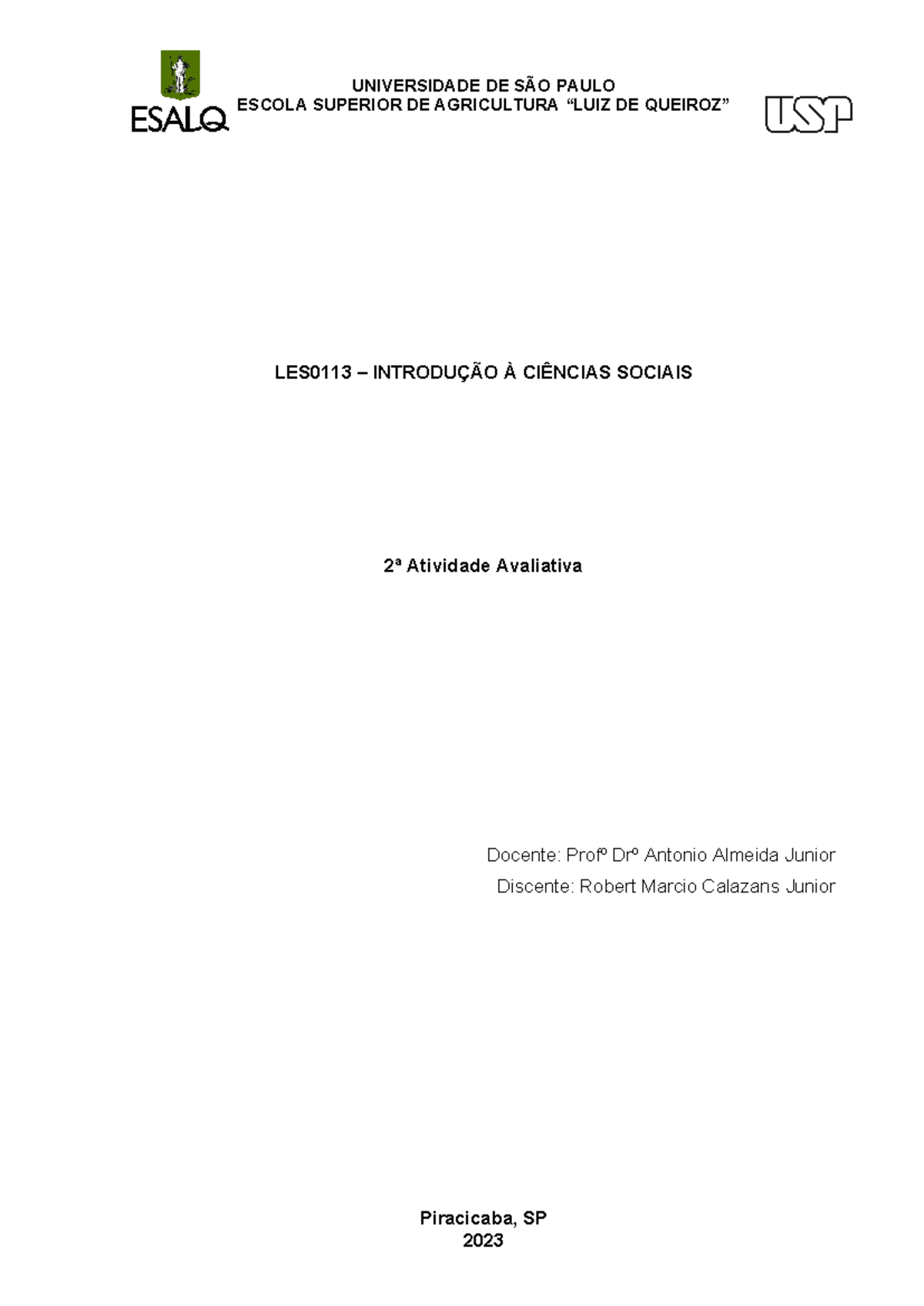 2ª avaliação de Ciências Sociais - Robert Calazans - UNIVERSIDADE DE ...