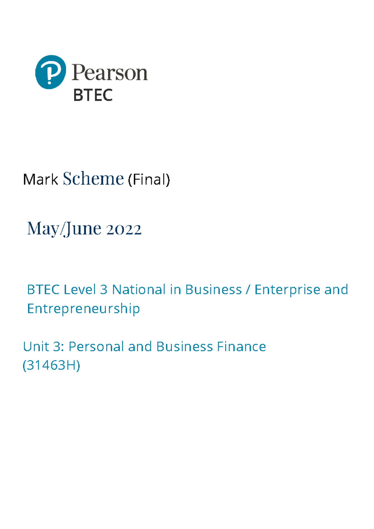 Answers June 2022 - BTEC Mark Scheme (Final) May/June 2022 BTEC Level 3 ...
