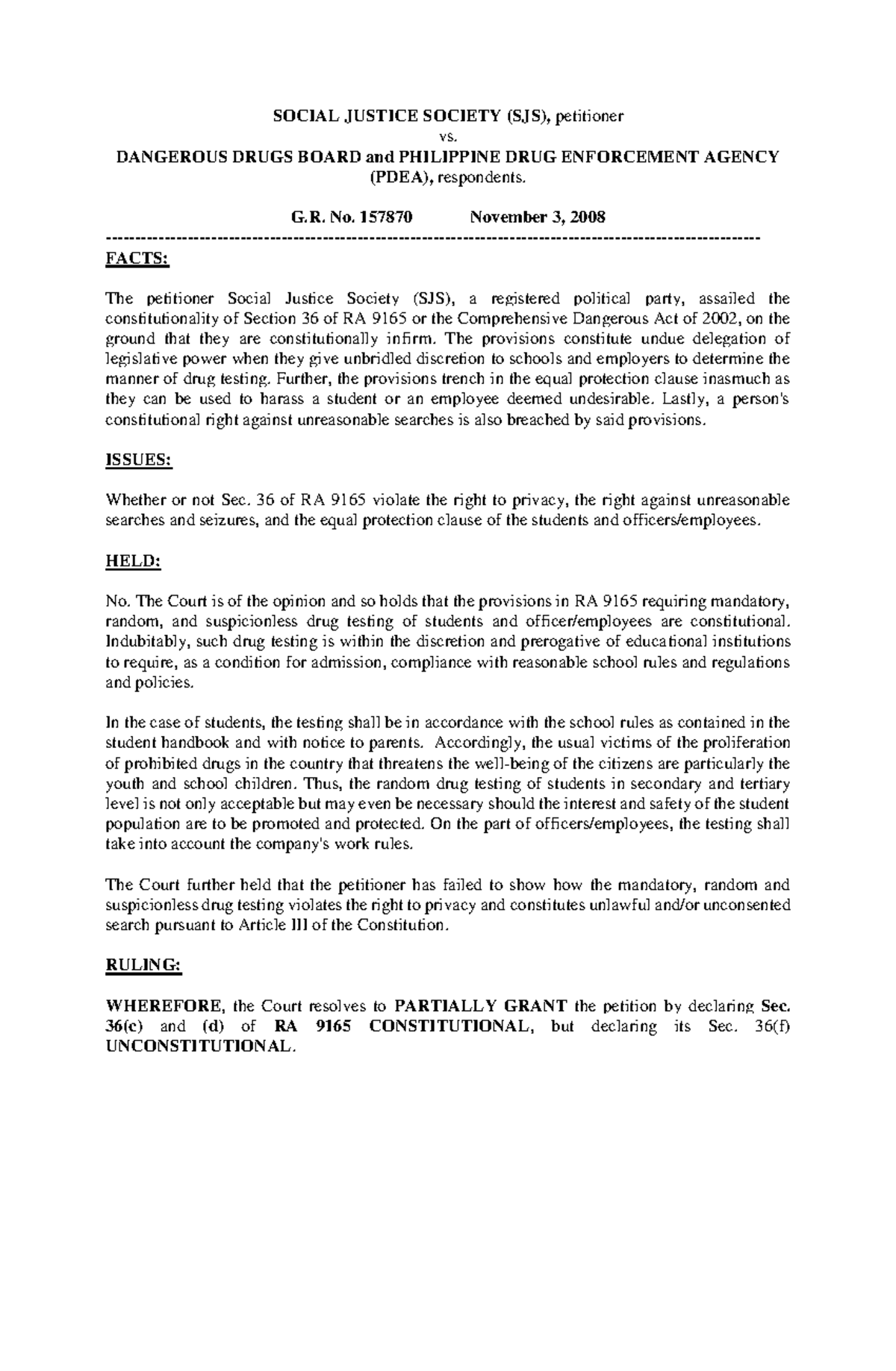 SJS V. Dangerous DRUG Board, 570 SCRA 410 (2008 ) - SOCIAL JUSTICE ...