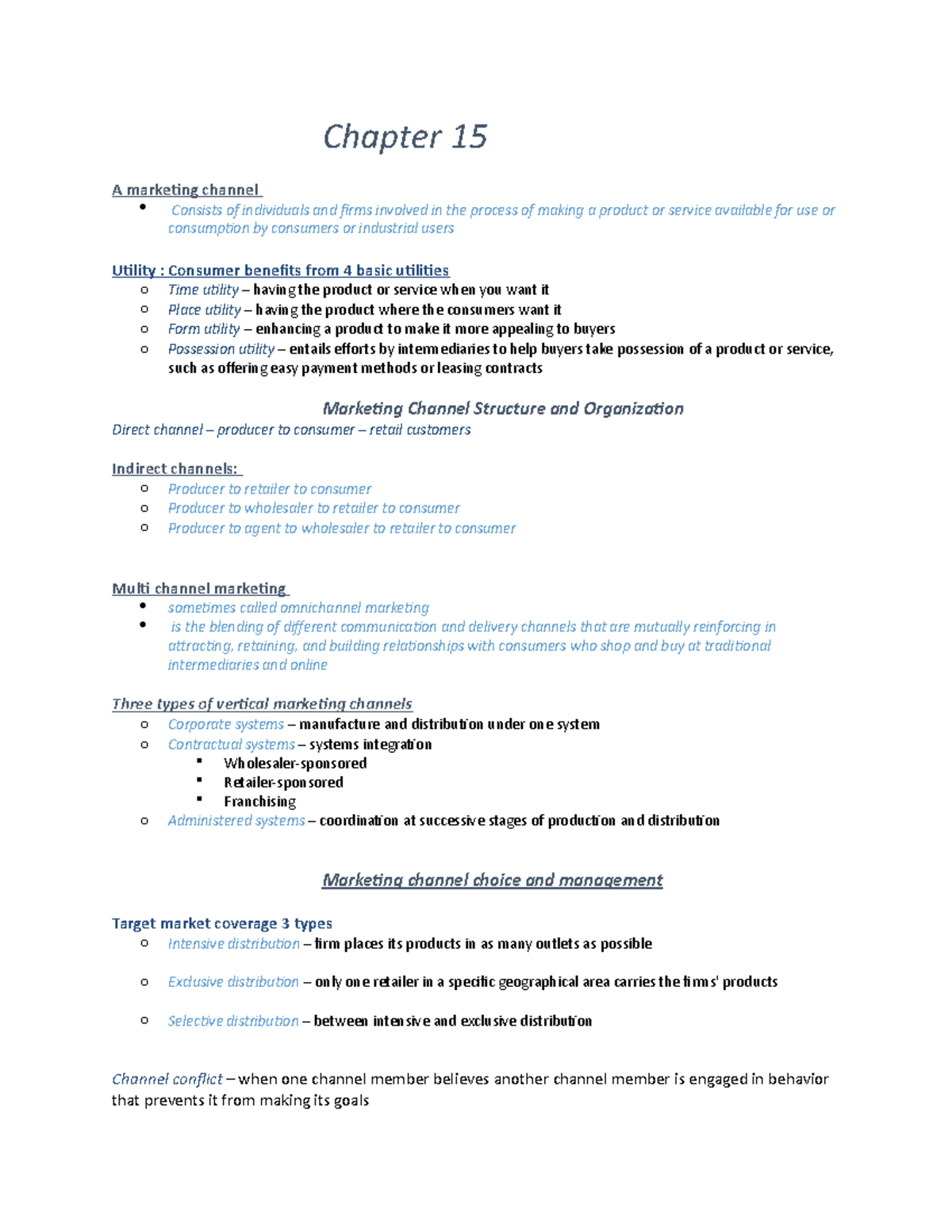 Chapter 15 - Chapter 15 A marketing channel Consists of individuals and ...