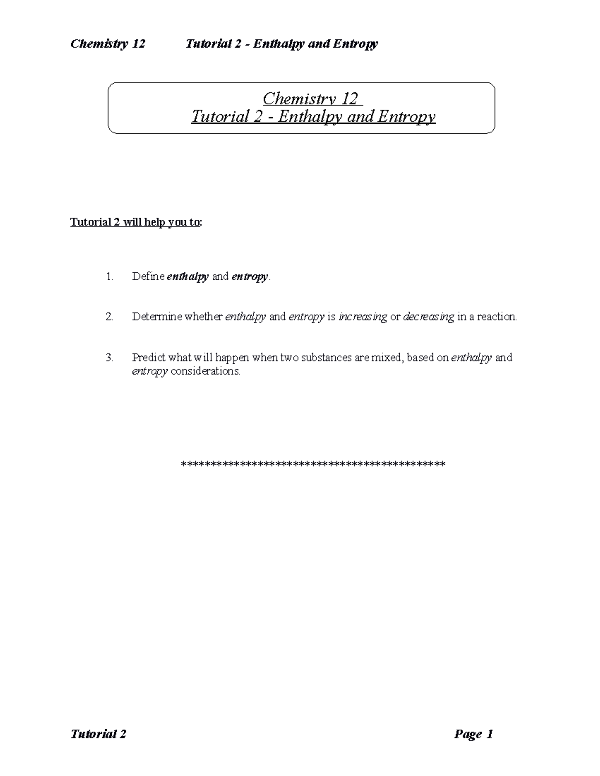 Tutorial 2 - Yeah - Chemistry 12 Tutorial 2 - Enthalpy and Entropy ...