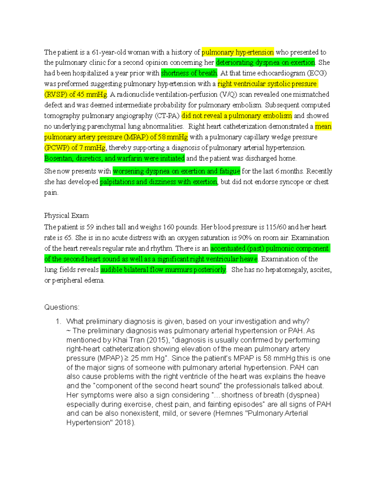 Case Study 2 BP hemo - The patient is a 61-year-old woman with a ...