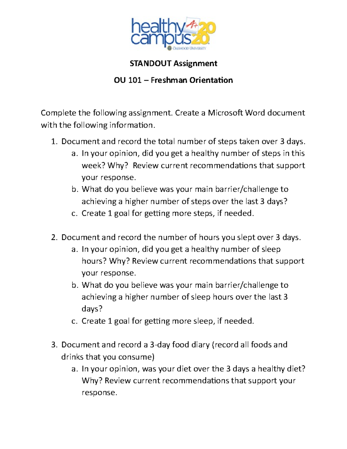 OU 101 Standout Assignment - STANDOUT Assignment OU 101 – Freshman ...
