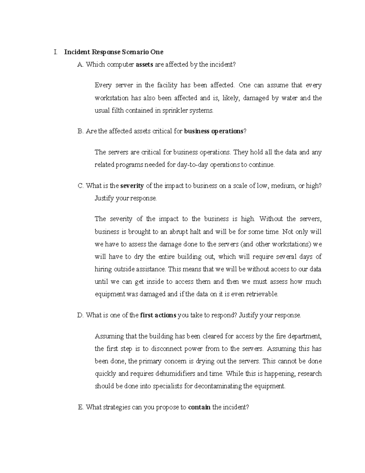 Project 1 stepping stone - I. Incident Response Scenario One A. Which ...