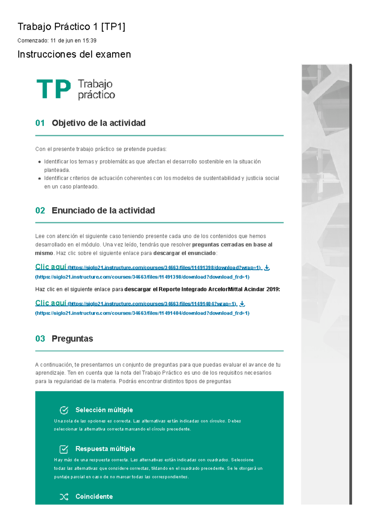 TP1 70 - Trabajo Práctico 1 [TP1] Comenzado: 11 de jun en 15: Instrucciones del examen 01 ...