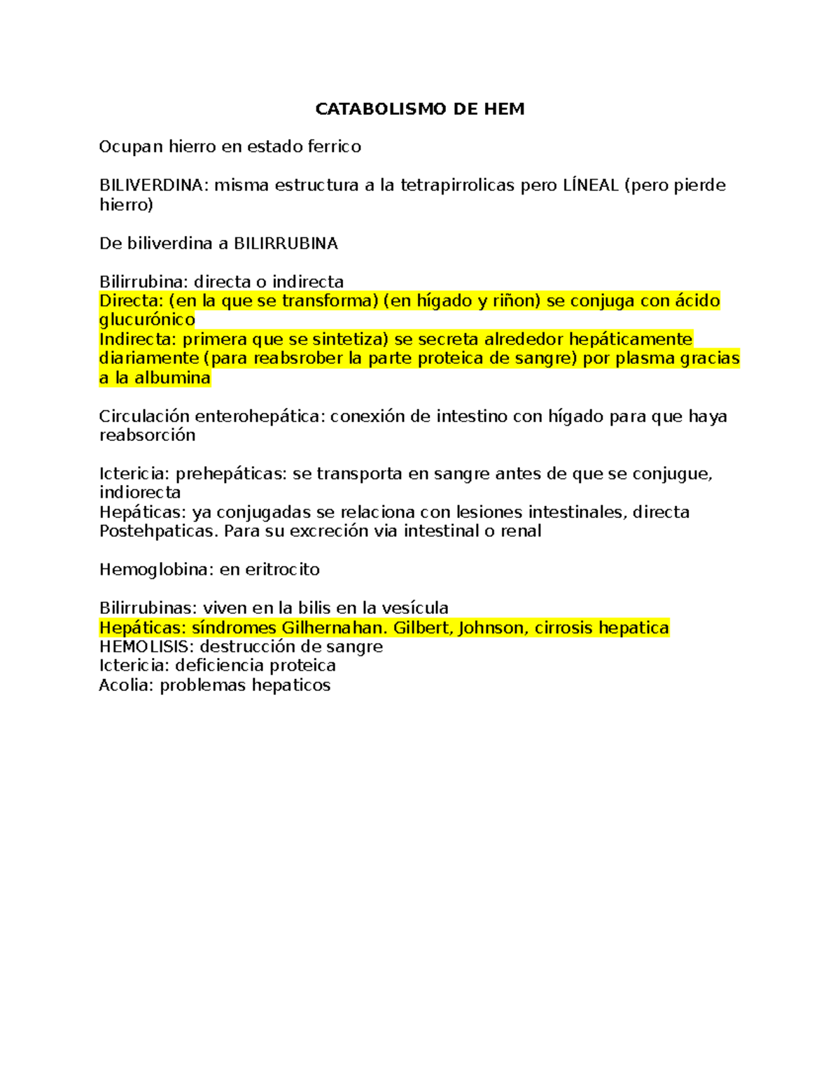 Catabolismo DE HEM - CATABOLISMO DE HEM Ocupan hierro en estado ferrico ...