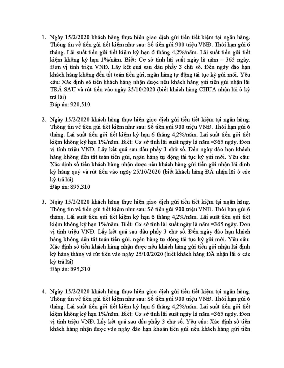 KTRA NHTM - tauhsbjdicn - Ngày 15/2/2020 khách hàng thực hiện giao dịch gửi tiền tiết kiệm tại ...