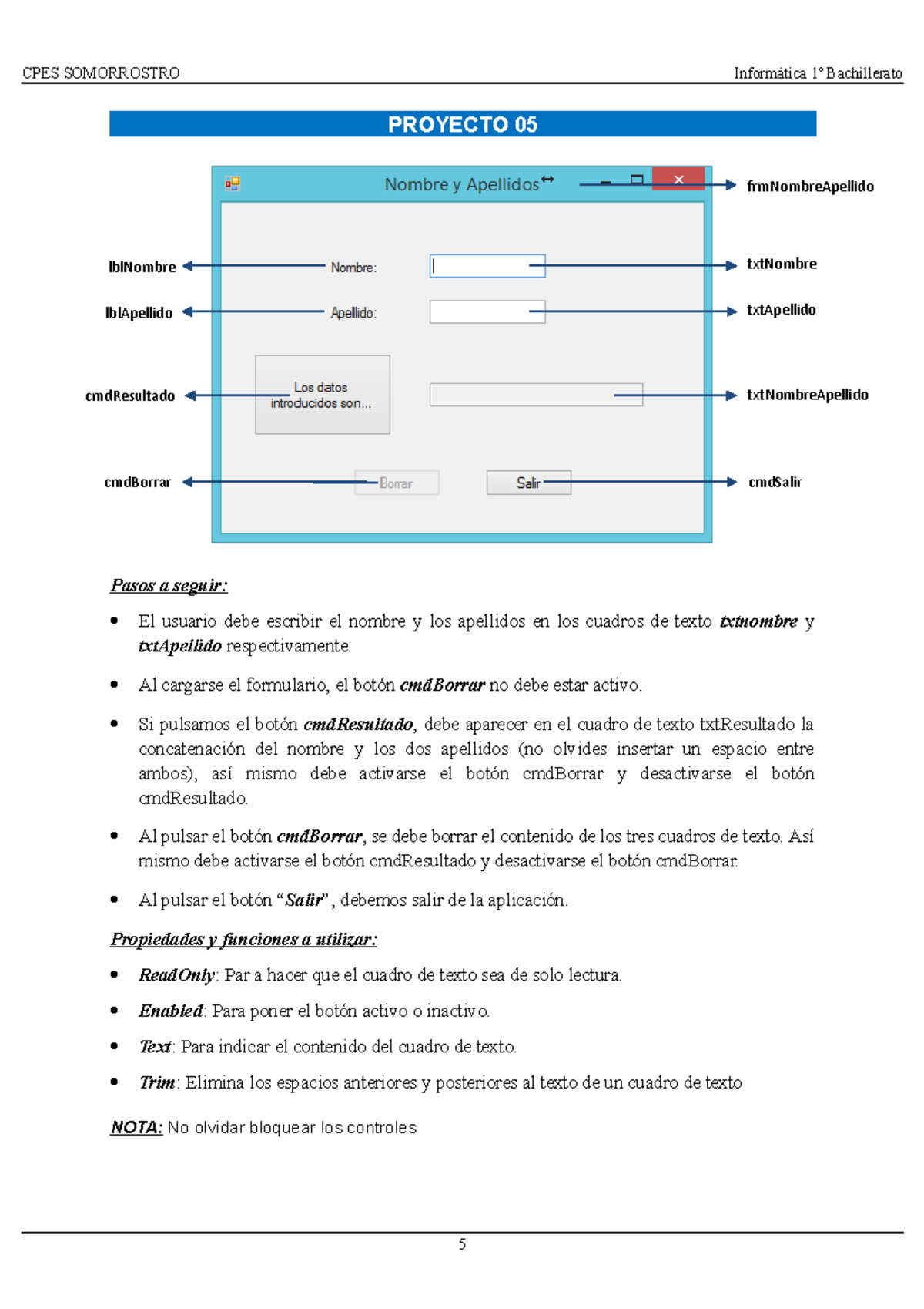 Proyecto 05 Visual - Practica tic - CPES SOMORROSTRO Informática 1º Bachillerato PROYECTO 05 ...